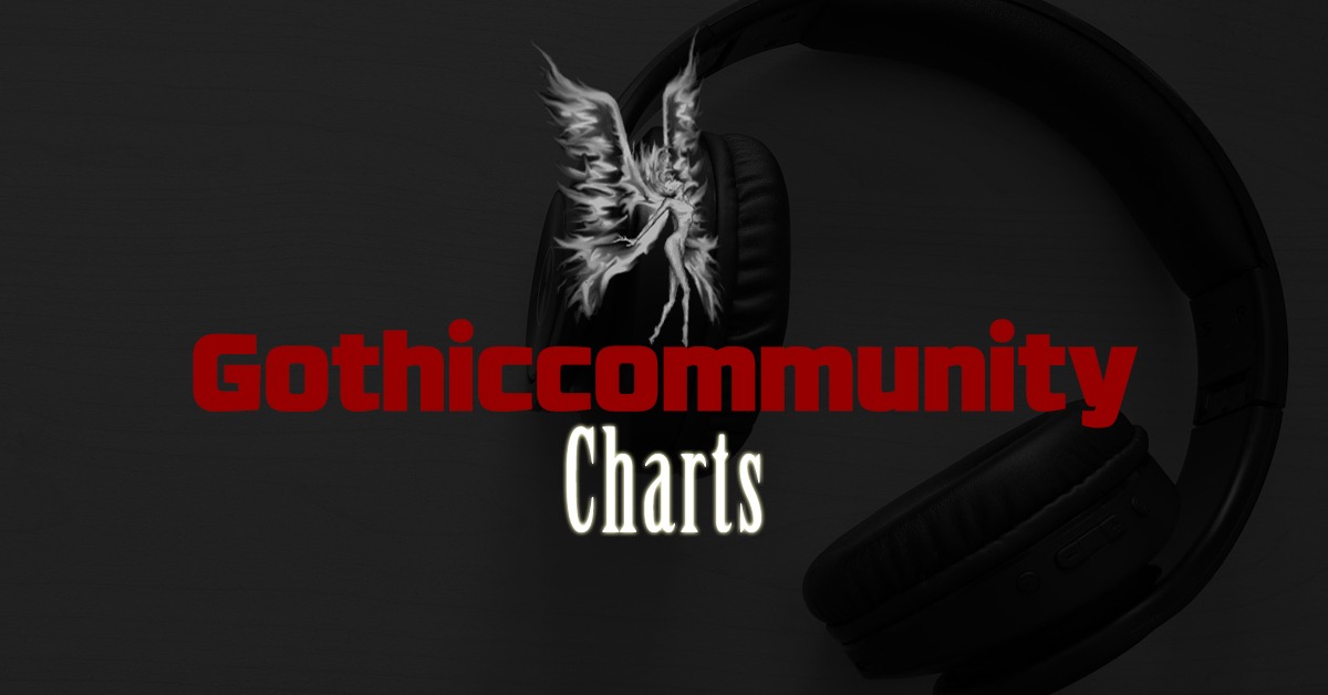 Die Gothiccommunity Charts - Gothiccommunity